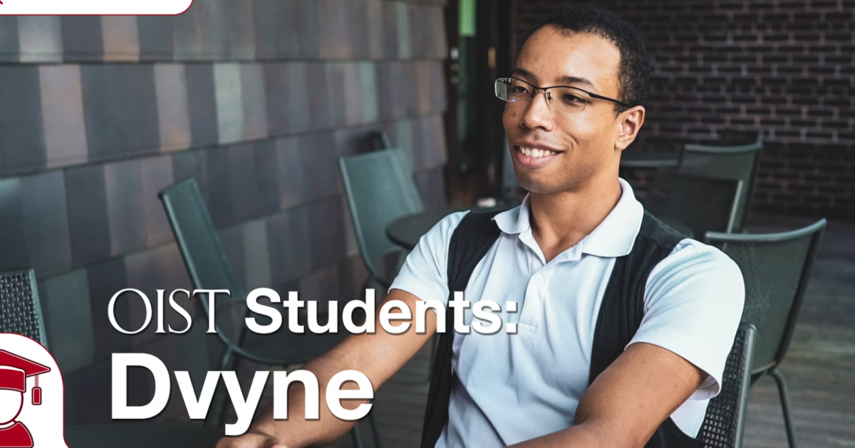 aos Dvyne Nosaka | Okinawa Institute of Science and Technology OIST